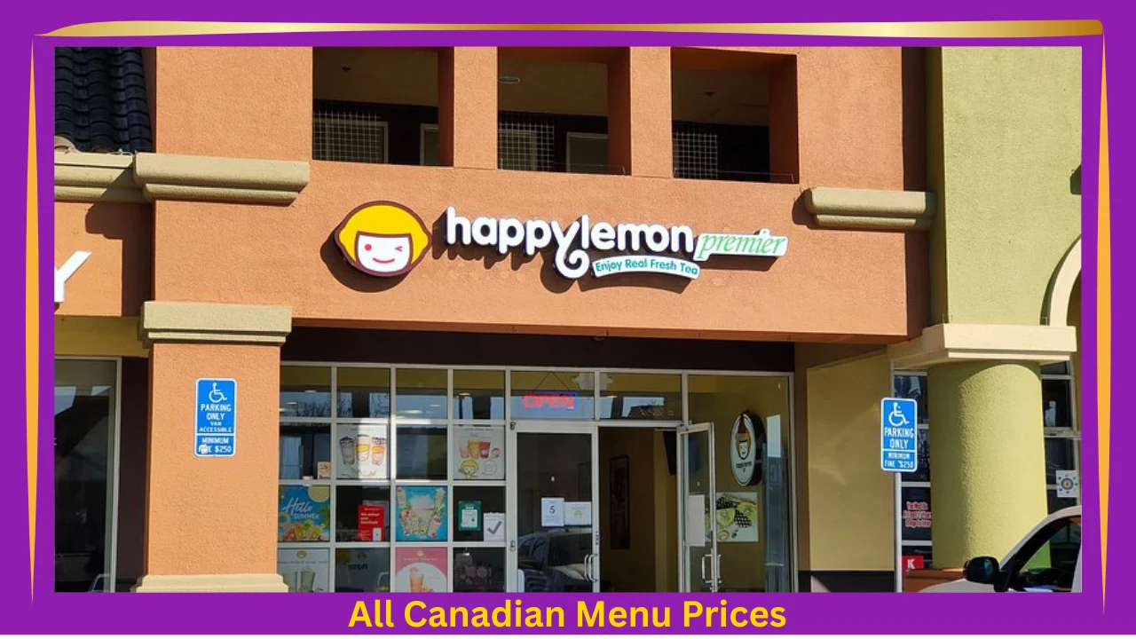 Happy Lemon Menu Prices In Canada 2025